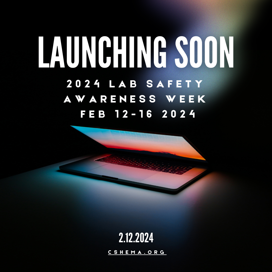 Lab Safety Awareness Week - CSHEMA - EHS Leadership in Higher Education